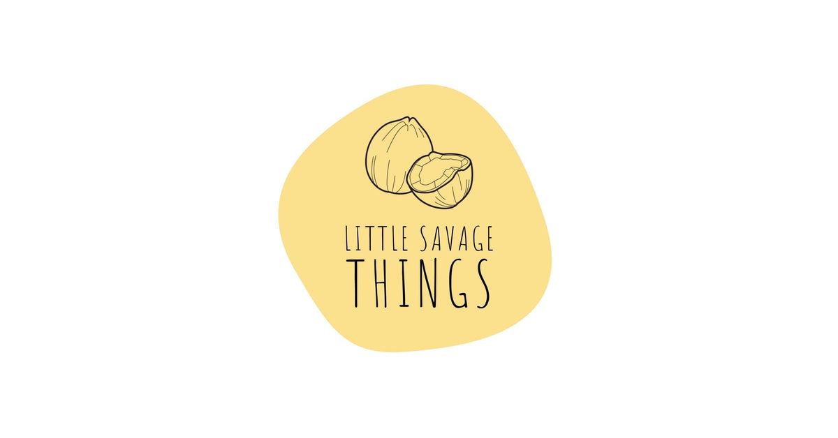 Welcome! – Little Savage Things